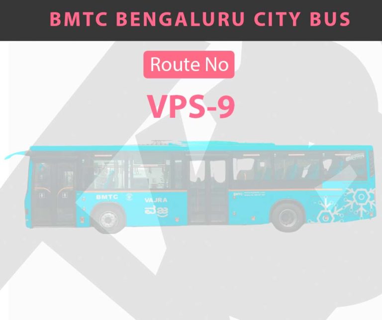 "VPS-9" City Bus Route & Timings, Bangalore (BMTC) Map, First & Last Bus